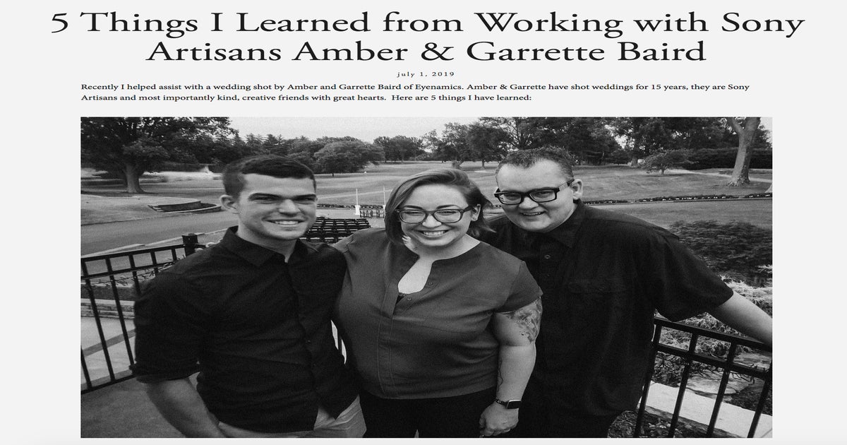 “5 Things I Learned from Working with Sony Artisans Amber & Garrette ...