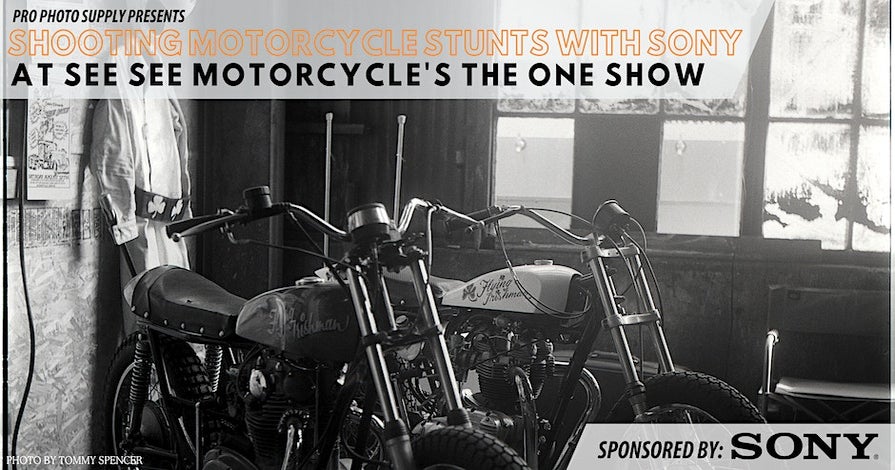 Shooting Motorcycle Stunts With Pro Photo Supply Sony At See See ...