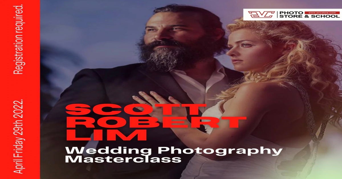 Wedding Photography Masterclass With Sony Artisan Scott Robert Lim ...